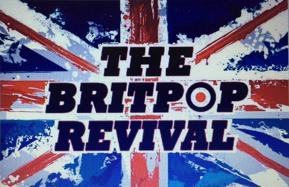 The Britpop Revival | SMC Entertainment